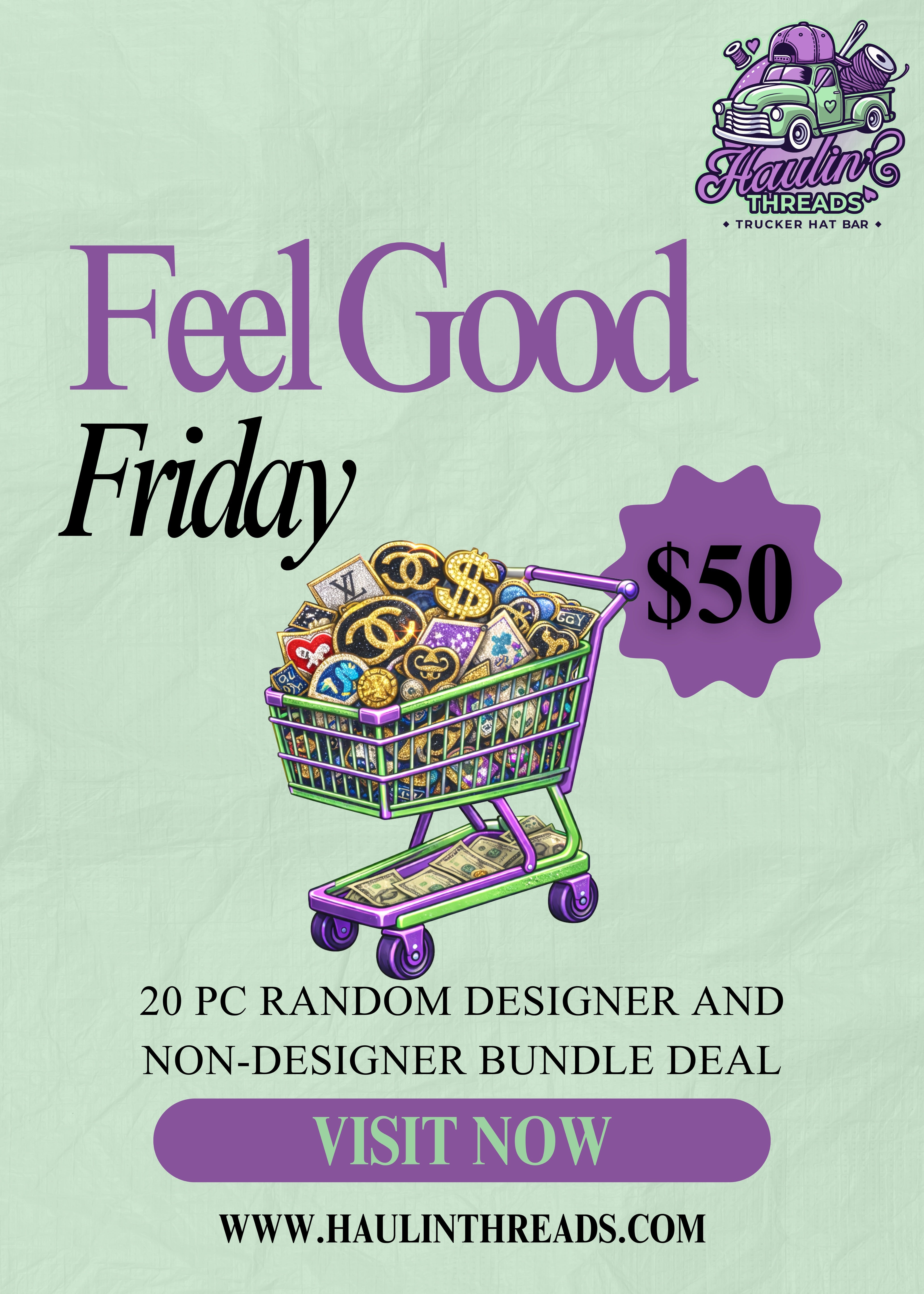 Feel Good Friday – Haulin' Threads